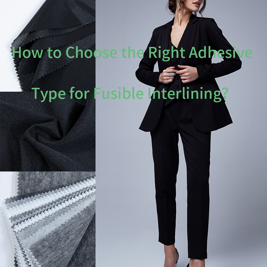 How to Choose the Right Adhesive Type for Fusible Interlining？ - UNT