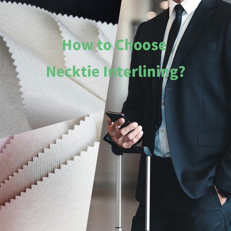 How to Choose Necktie Interlining? - UNT